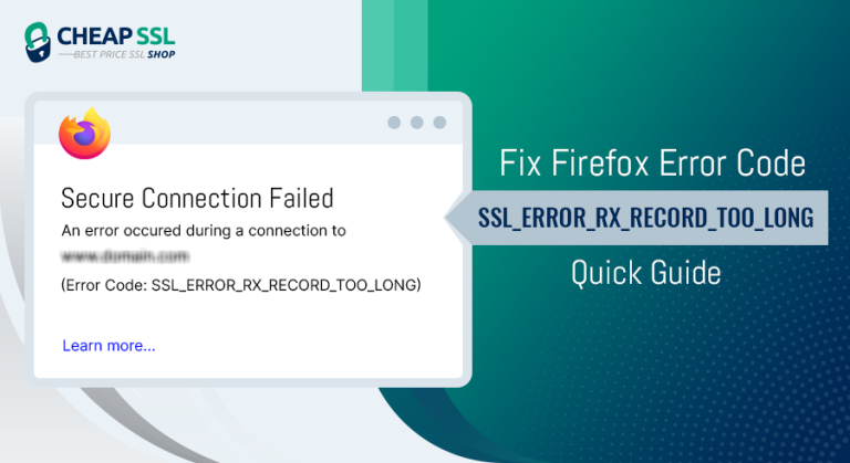 Fix SSL_ERROR_RX_RECORD_TOO_LONG in Firefox – Quick Guide